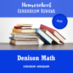 Denison Algebra - Homeschool Curriculum Reviews
