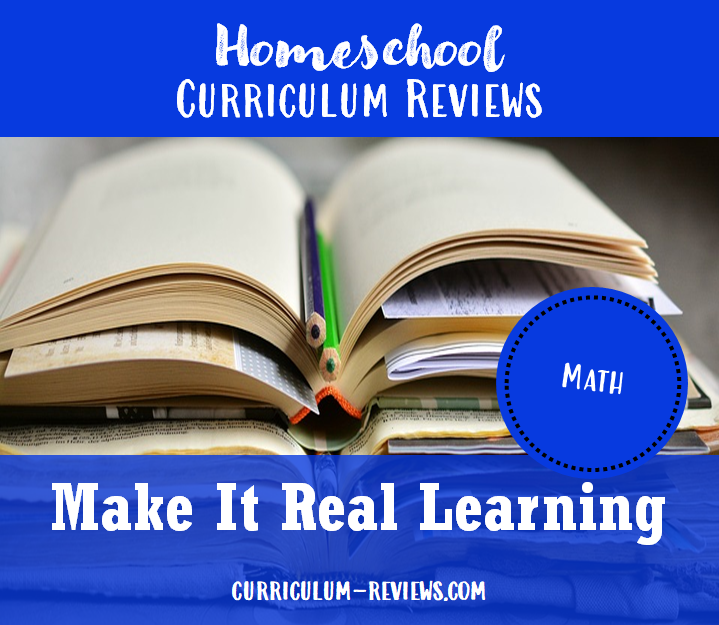 Make It Real Learning - Homeschool Curriculum Reviews
